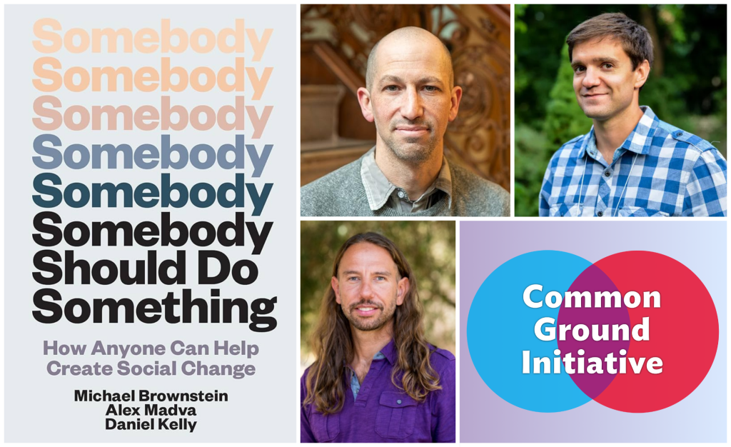 Common Ground Initiative: 'Somebody Should Do Something' With Michael ...